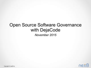 Open source software governance with DejaCode | PPT