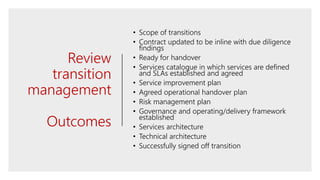 Managing outsource IT contracts - Transition management | PPT