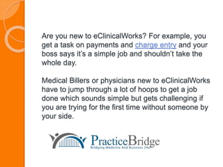Managing payment posting in eclinicalworks | PPTX