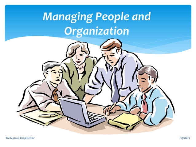 Managing peoples & organizations(part1) | PPT