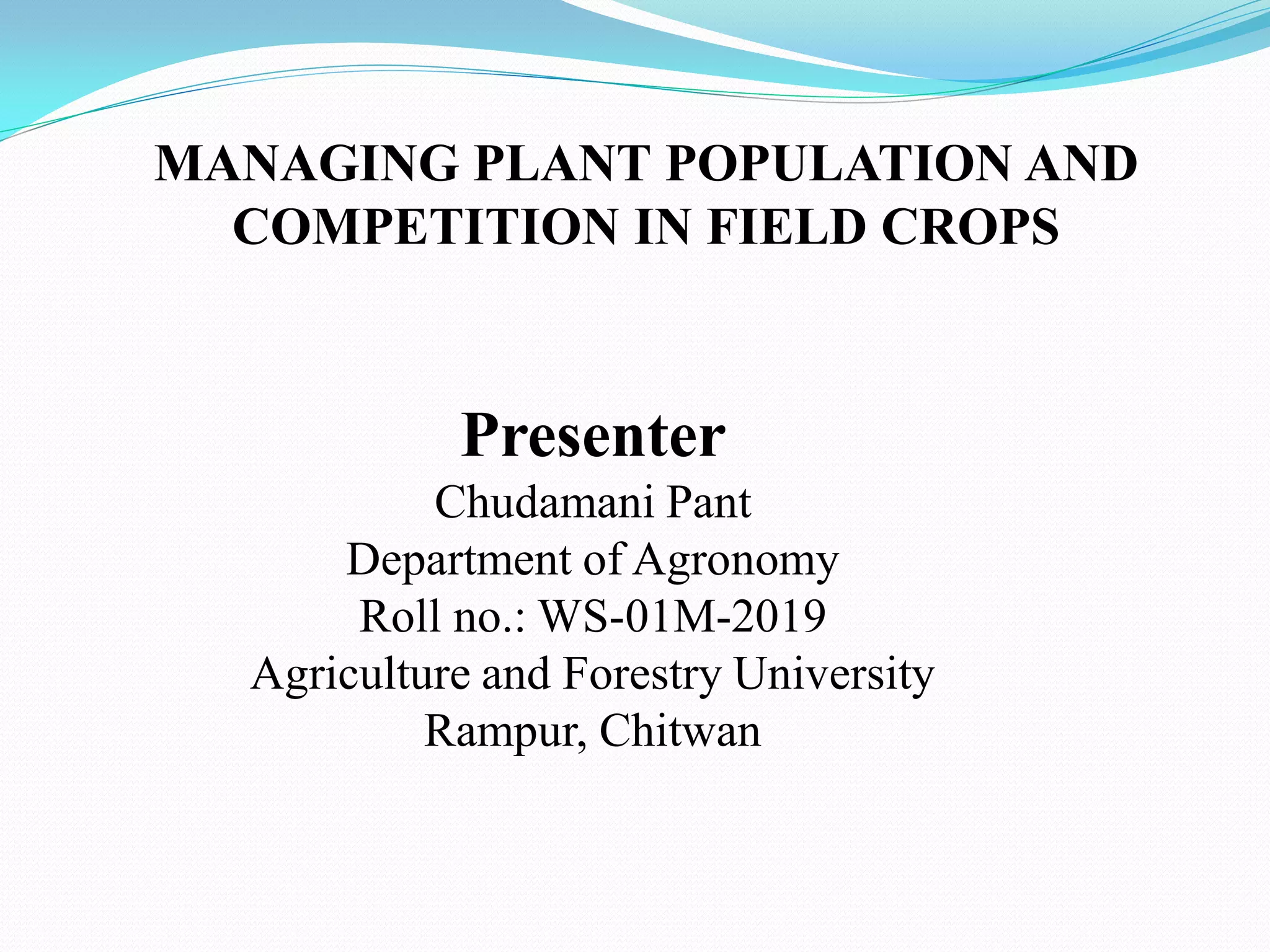 Managing plant population and competition in Field Crops | PDF