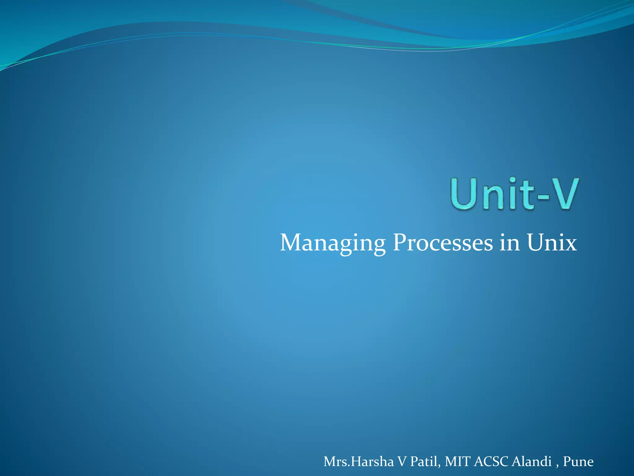Managing Processes in Unix.pptx