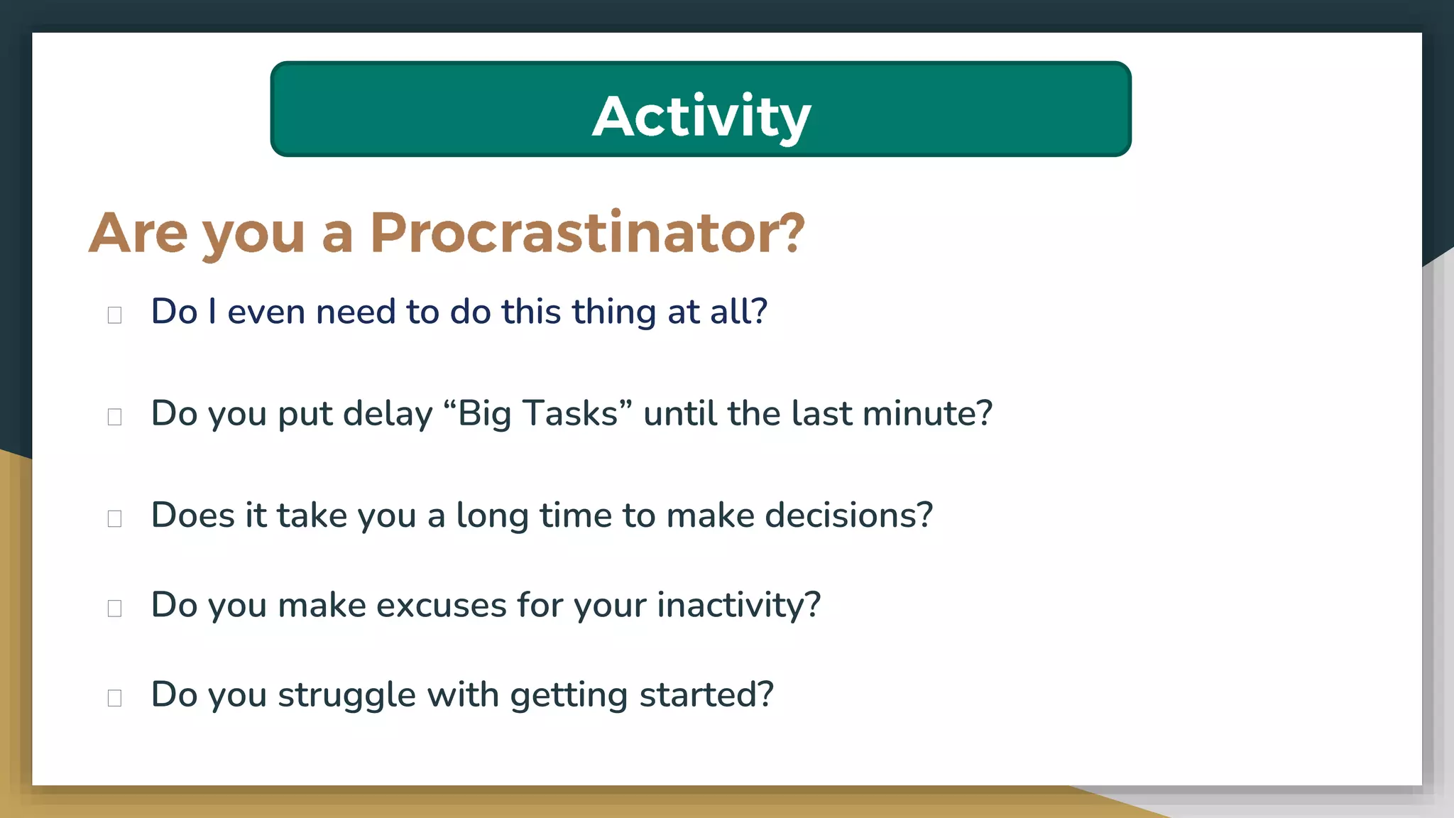 Managing Procrastination – Time Management.pptx
