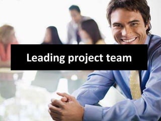 Managing project teams | PPTX
