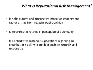 Managing Reputational Risk | PPT | Business | Business and Finance