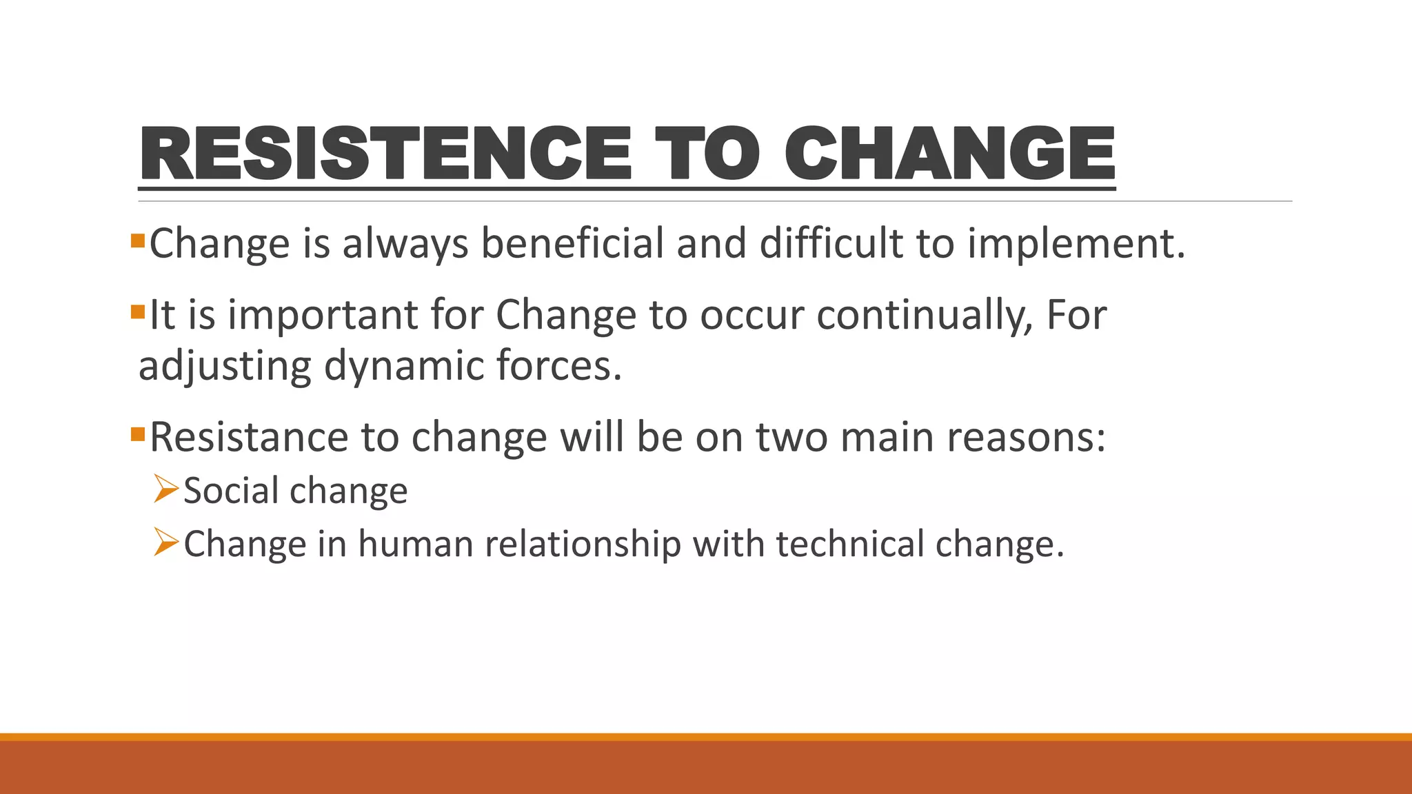 MANAGING RESISTANCE TO CHANGE | PPTX