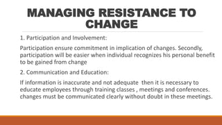 MANAGING RESISTANCE TO CHANGE | PPTX