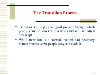 Managing resistance to change and change and transition management | PPT