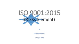 Risk Management & Mitigation in ISO 9001:2015.pptx