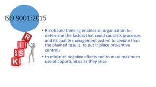 Risk Management & Mitigation in ISO 9001:2015.pptx