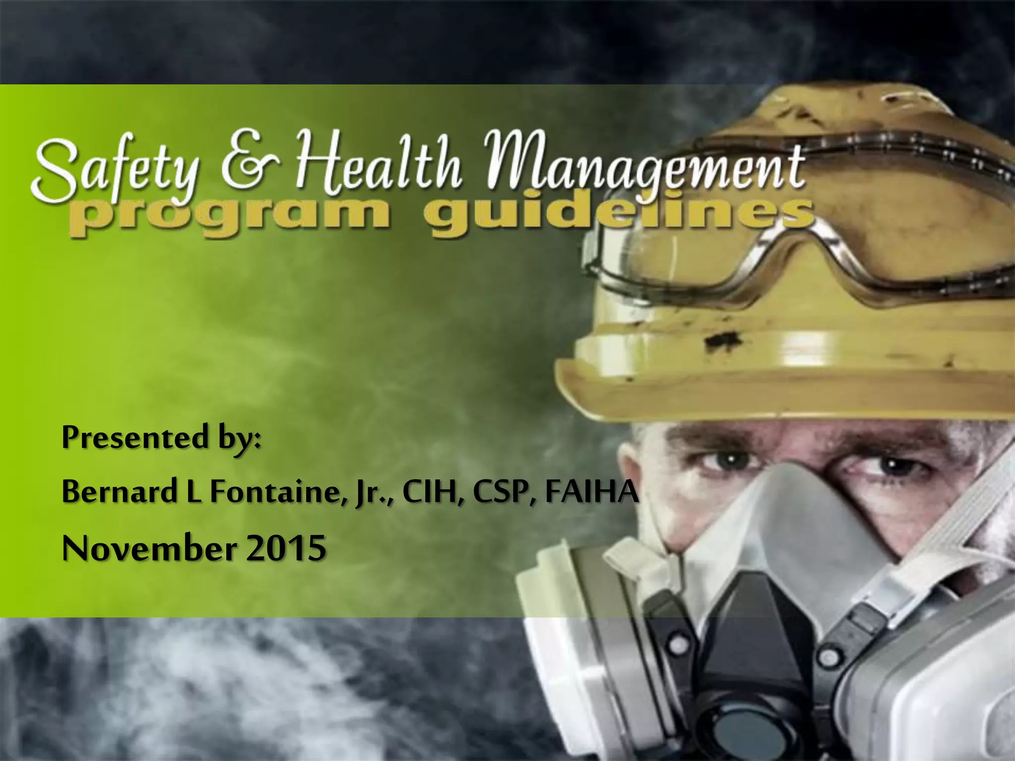 Safety and Health Program Management | PPT