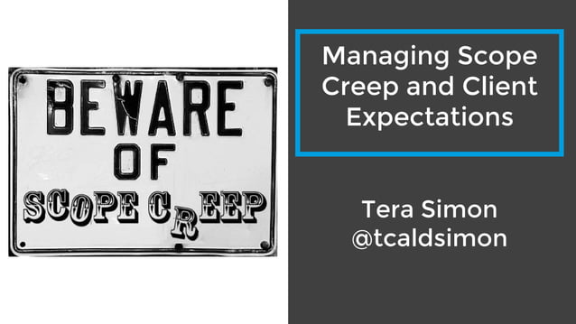 Managing Scope Creep & Client Expectations | PPT