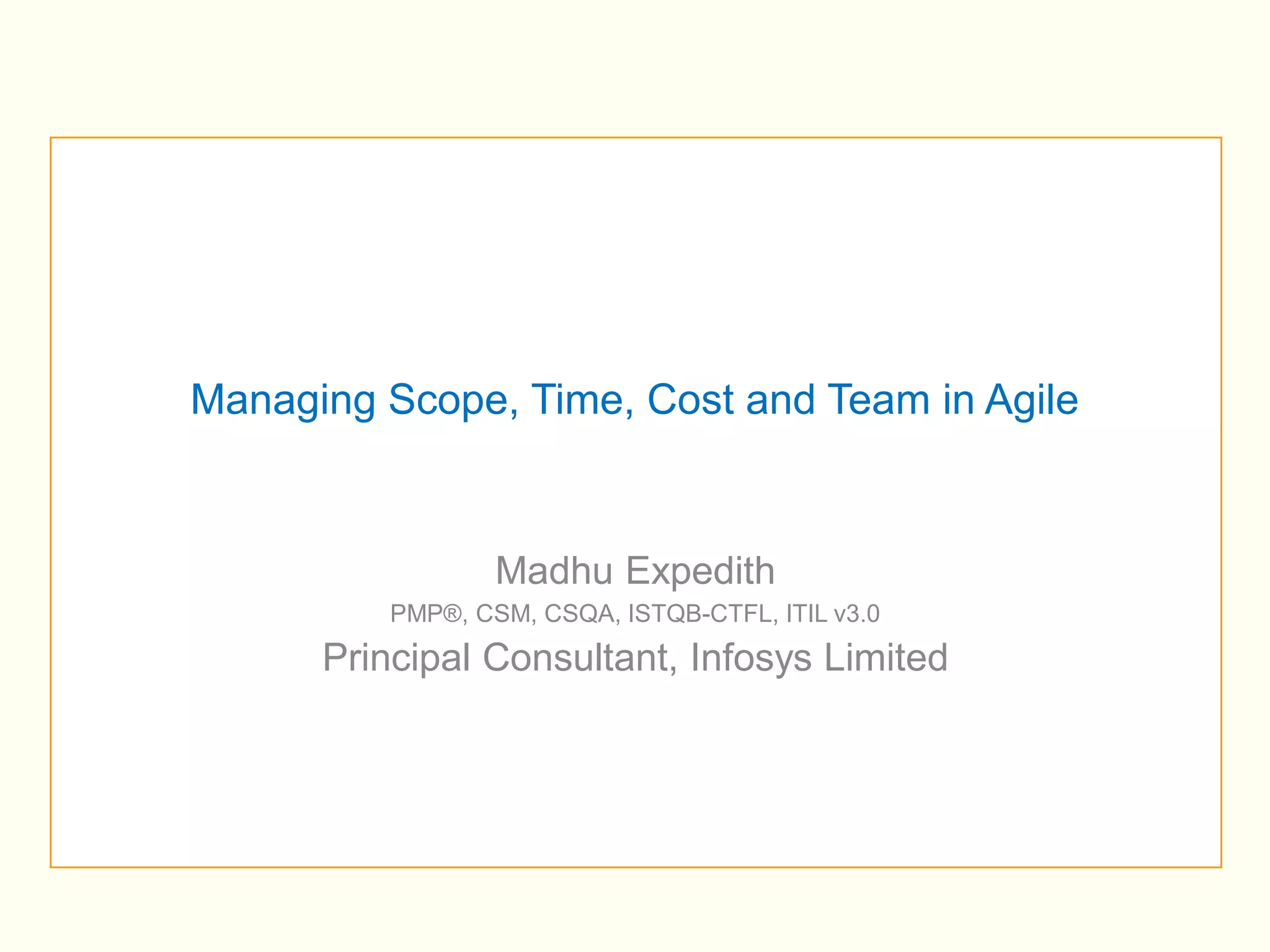 Managing Scope Time Cost And Team In Agile | PDF