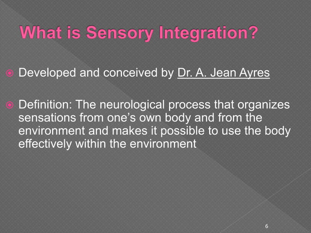 Managing sensory Integration dysfunctions with behavioral strategies in class room | PPT