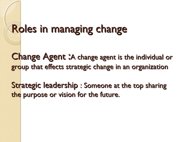 Managing strategic change | PPT | Business Administration | Business