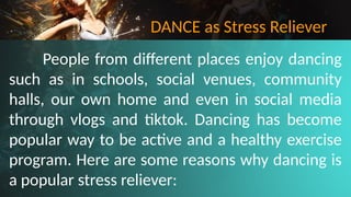 PEH 4 Managing Stress Through Dancing.pptx