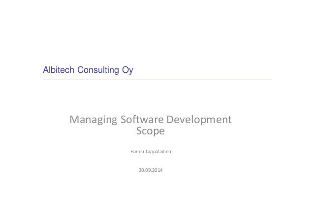 Managing Software Development Scope