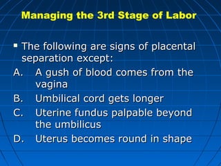 Managing the 3rd stage of labor, dr.rhodora cruz,bulacan ob g | PPT