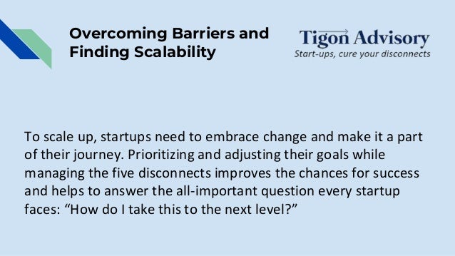 Managing The Barriers To Startup Scalability.pptx