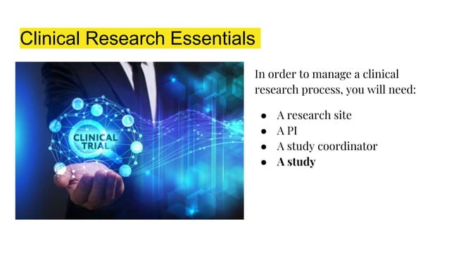 Managing the clinical research process | PPTX