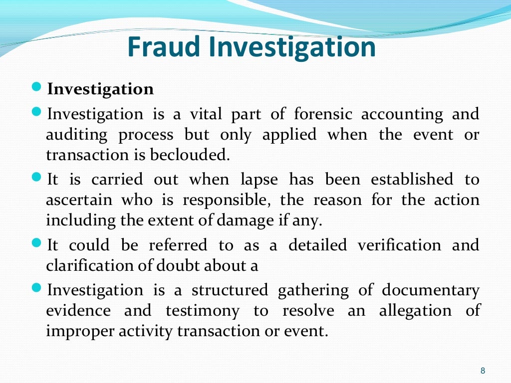 Managing the Risk of Fraud Investigation