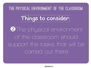 Managing the physical environment of a classroom alladin daliva | PPTX