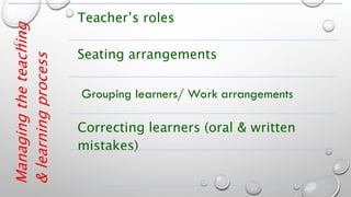 Managing the teaching & learning process (06-16).ppt