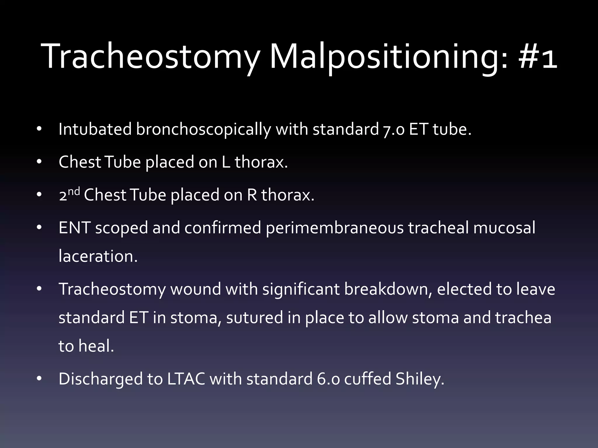 Tracheostomy Malpositioning: Managing Tracheostomy Displacement Events ...