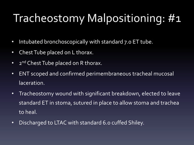 Tracheostomy Malpositioning: Managing Tracheostomy Displacement Events ...