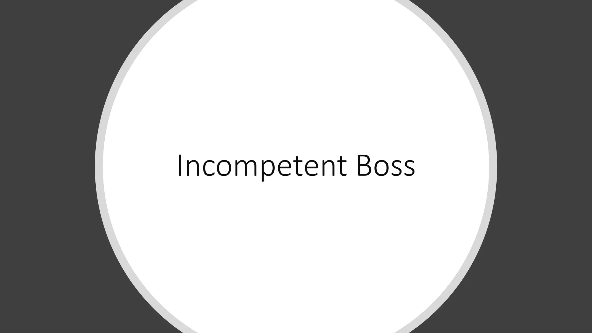 Managing up - Managing Difficult Bosses | PPTX