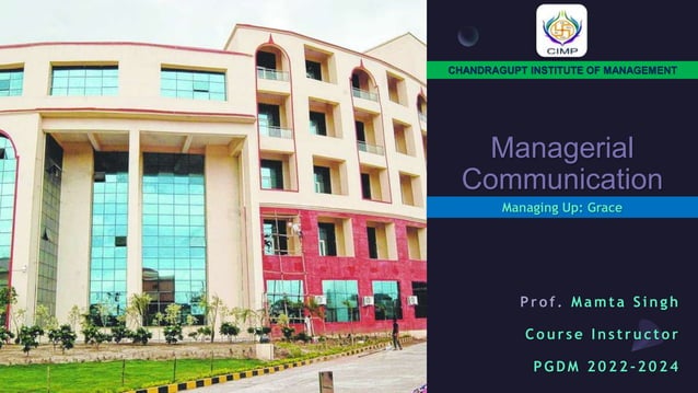 Managing Up Grace - Case Study | PPTX