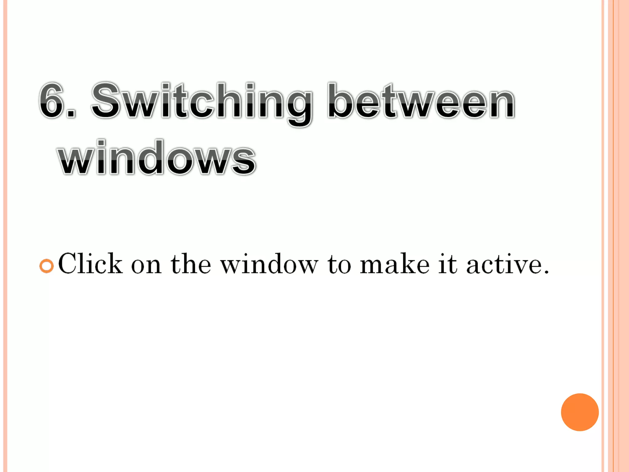 Managing windows | PPT