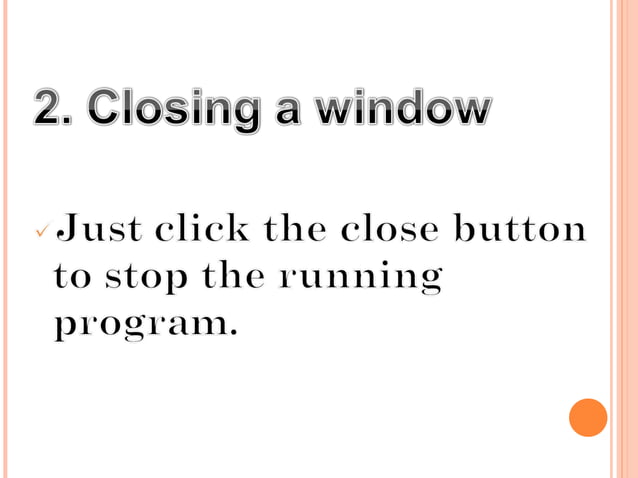 Managing windows | PPT