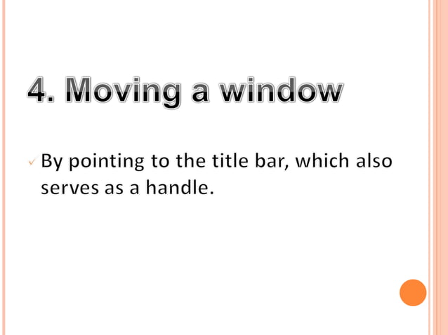 Managing windows | PPT