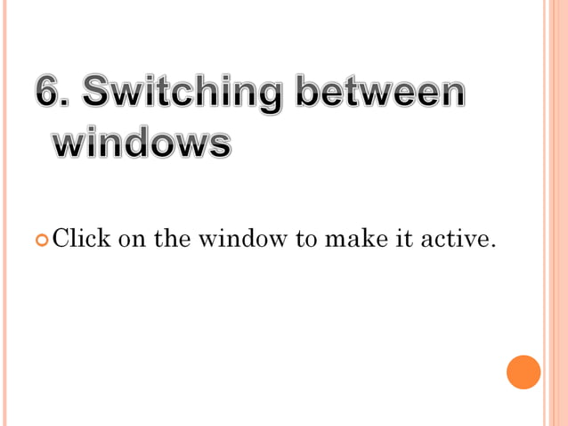 Managing windows | PPT