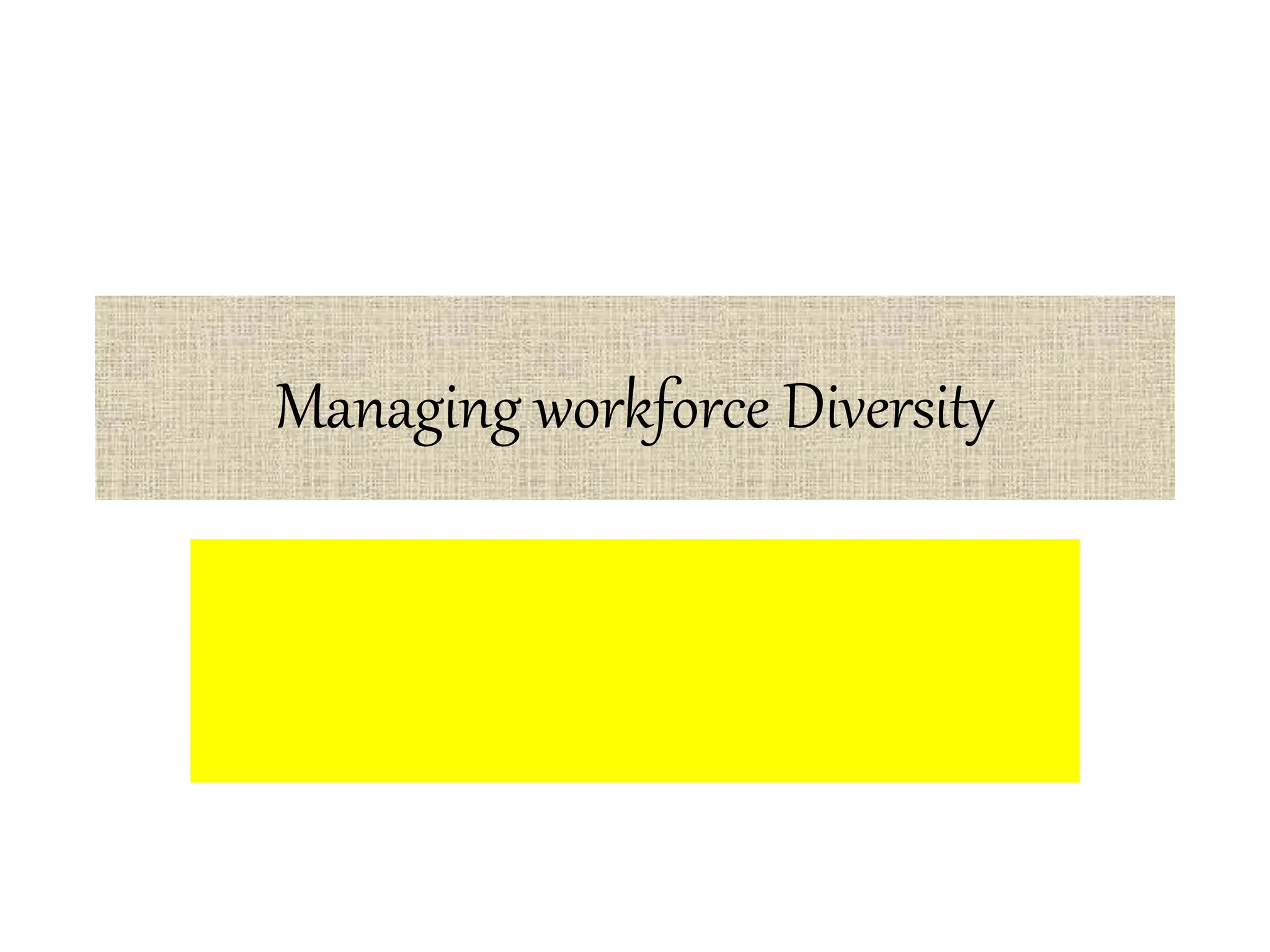 HRM PRESENTATIONManaging workforce Diversity.ppt