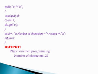 Managing console i/o operation,working with files | PPTX