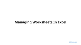Managing Worksheets In Excel.pptx