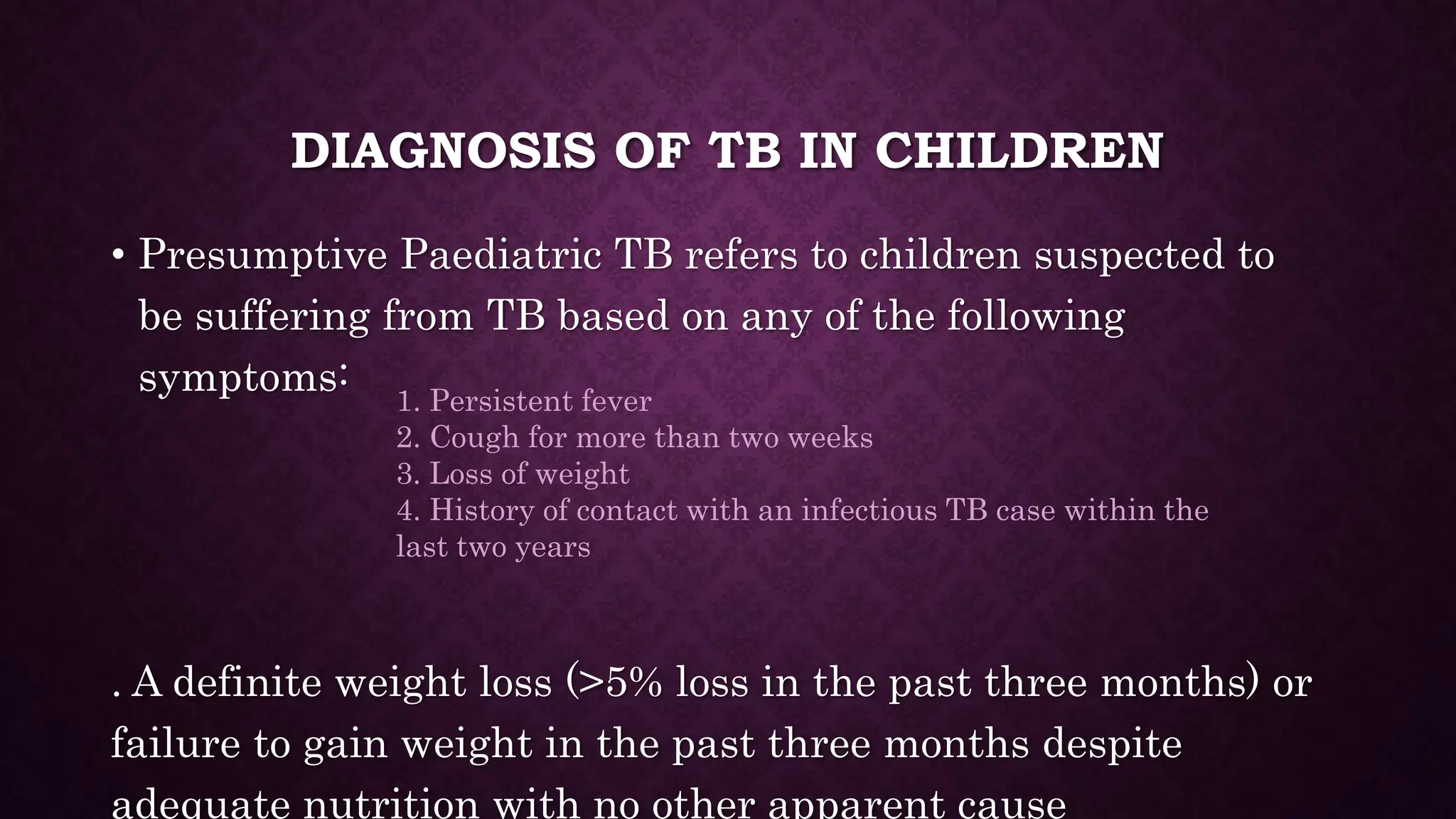MANAGMENT OF PEDIATRIC TUBERCULOSIS.pptx
