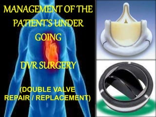 Managment DVR Surgery | PPTX