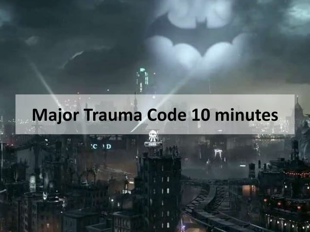 Major Trauma Management and Trauma Team Roles | PPTX | First Aid | Injuries
