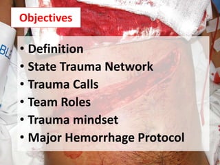 Major Trauma Management and Trauma Team Roles | PPTX