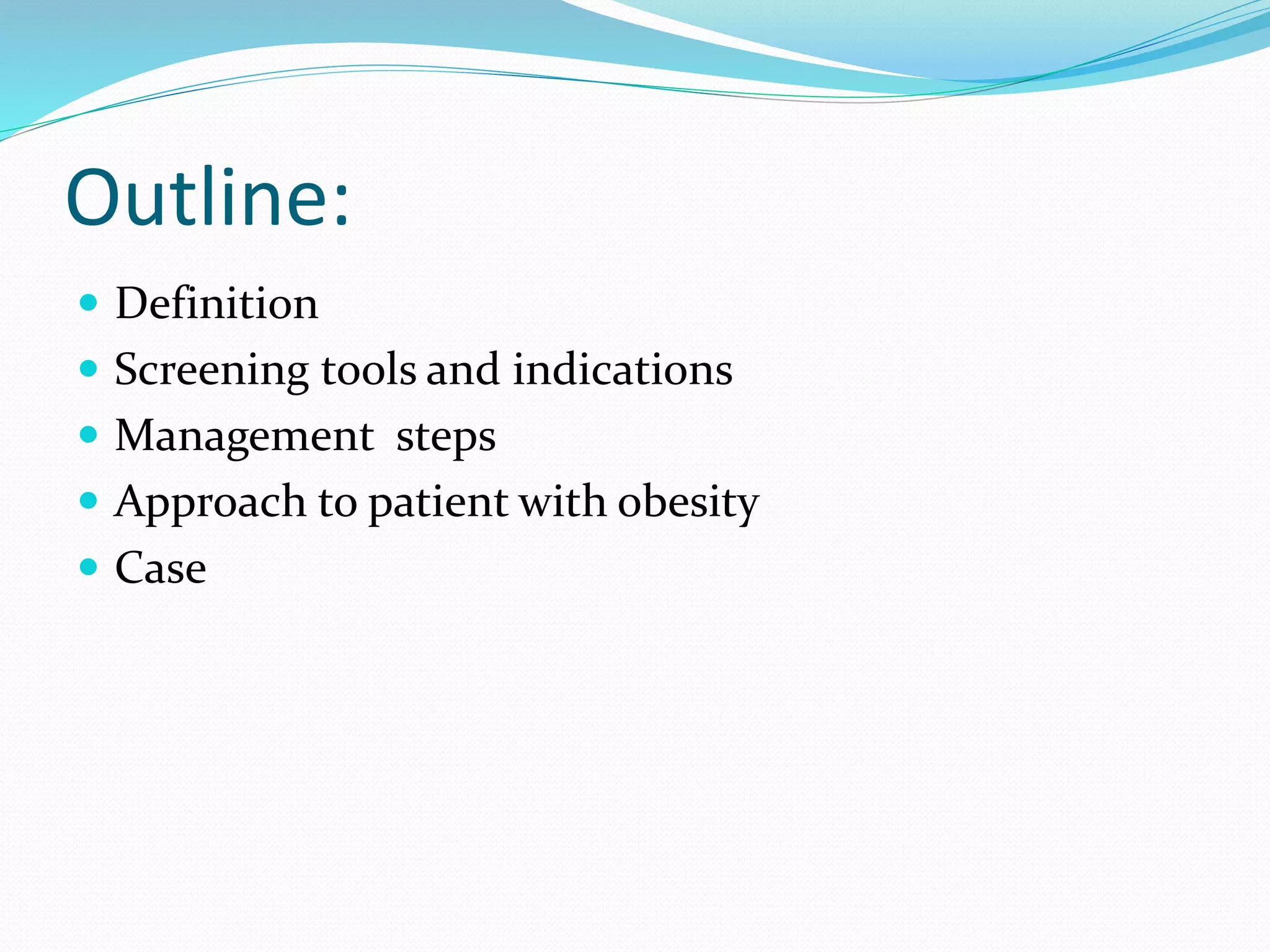 Managment of obesity | PPTX
