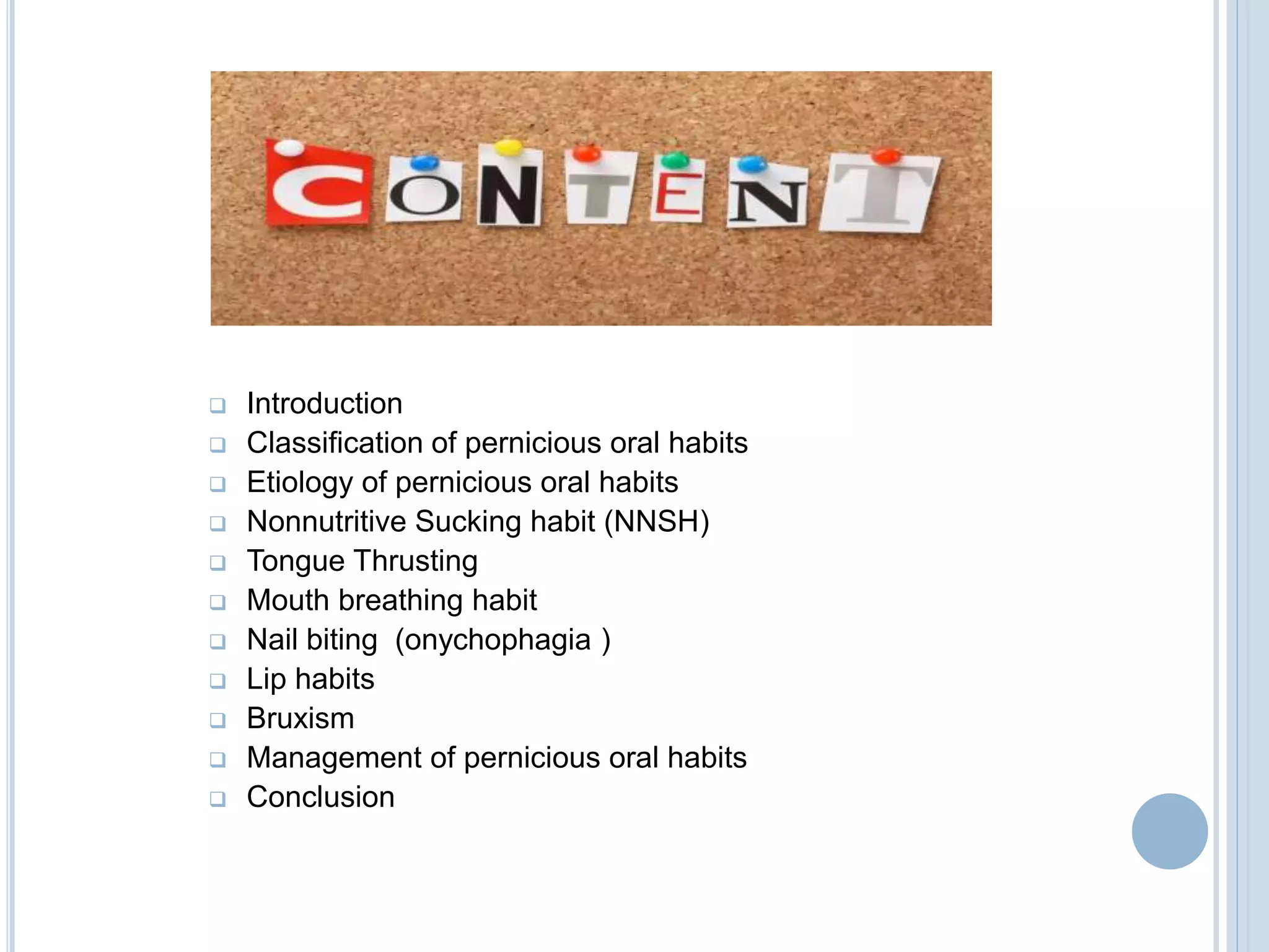 Managment of pernicious oral habits | PPTX