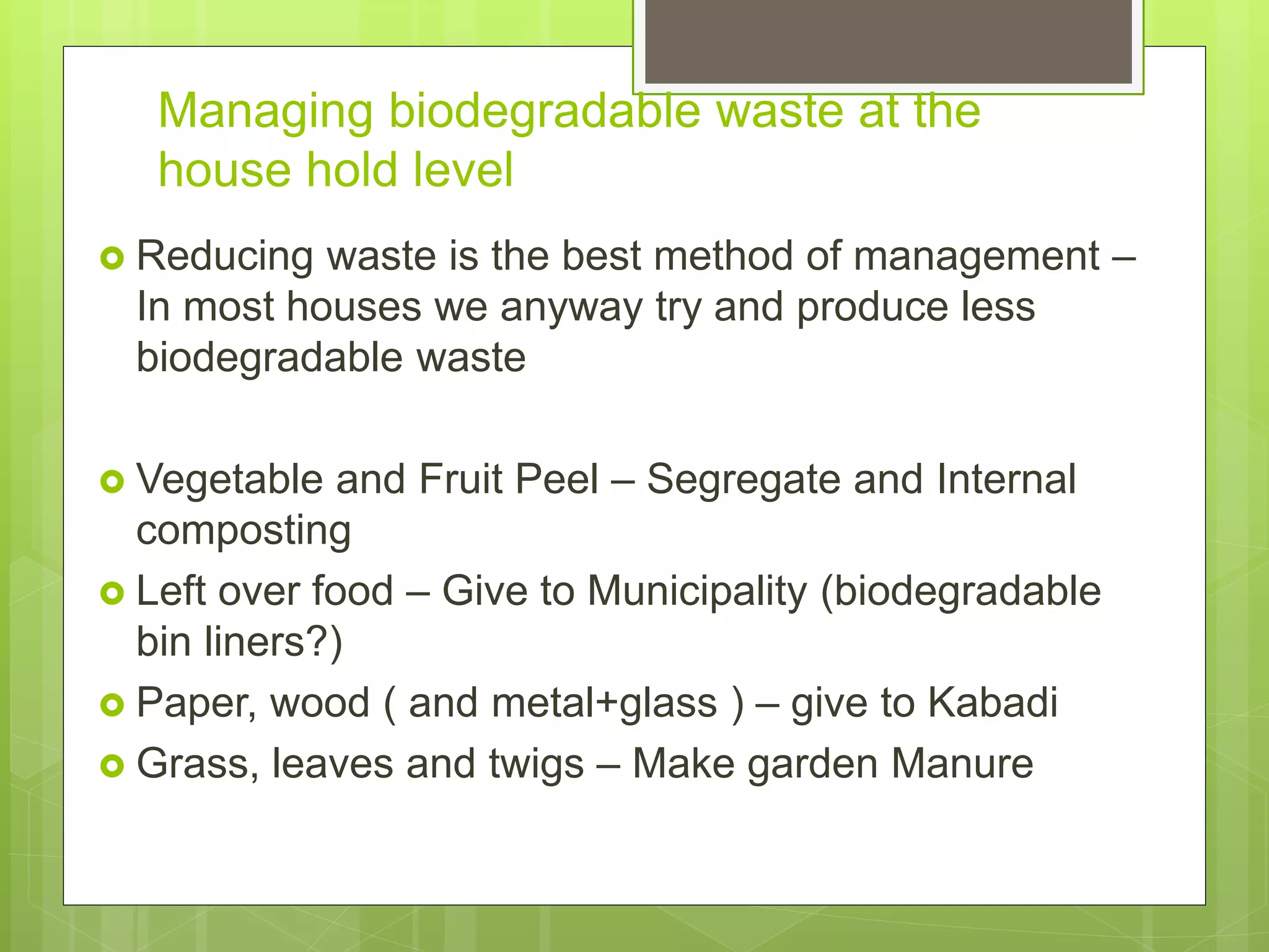 Managment of waste at house hold level | PPTX