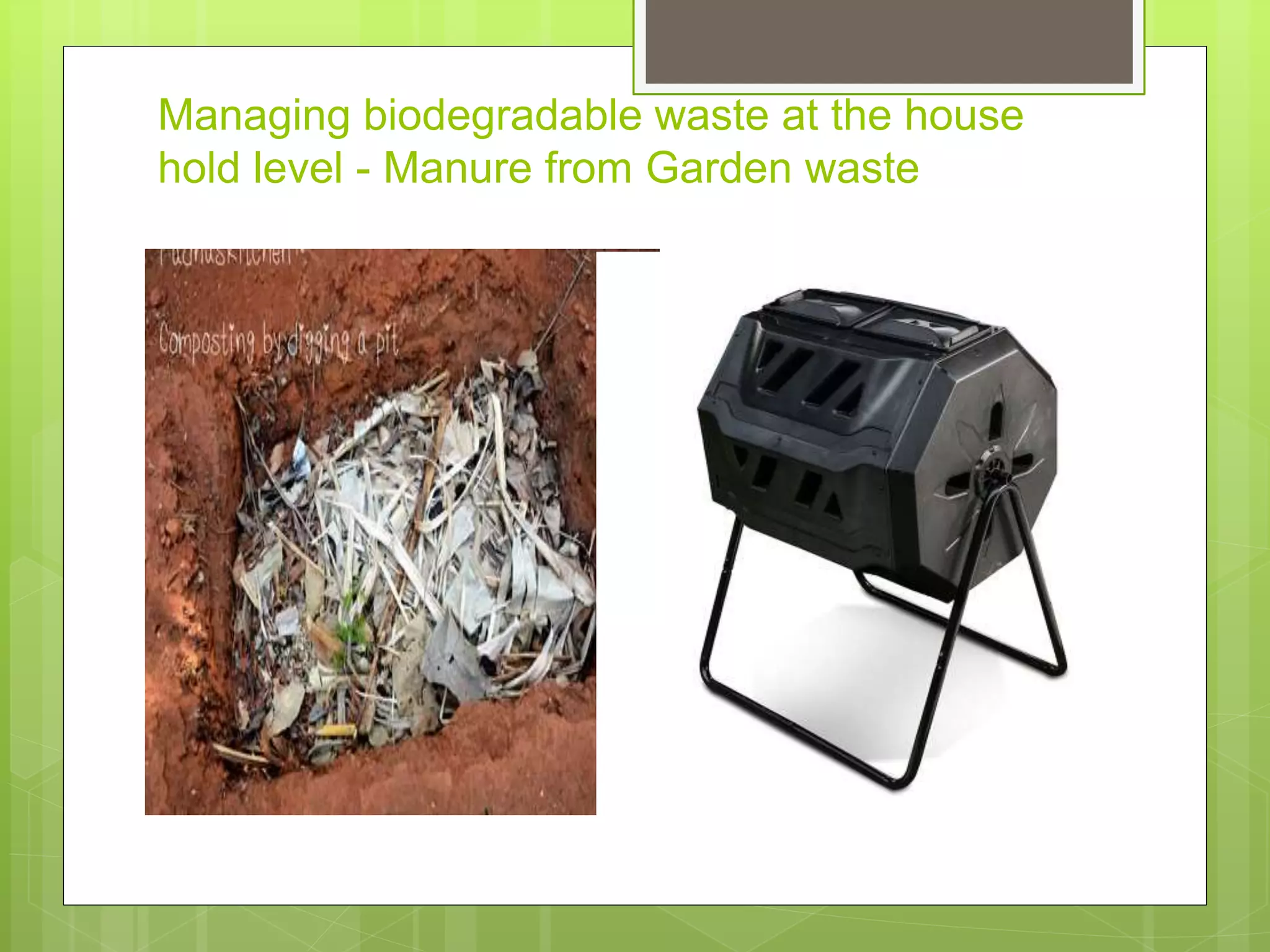 Managment of waste at house hold level | PPTX