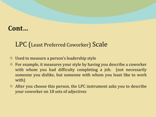 Fielder Contingency theory of leadership by Hassan Samoon | PPTX