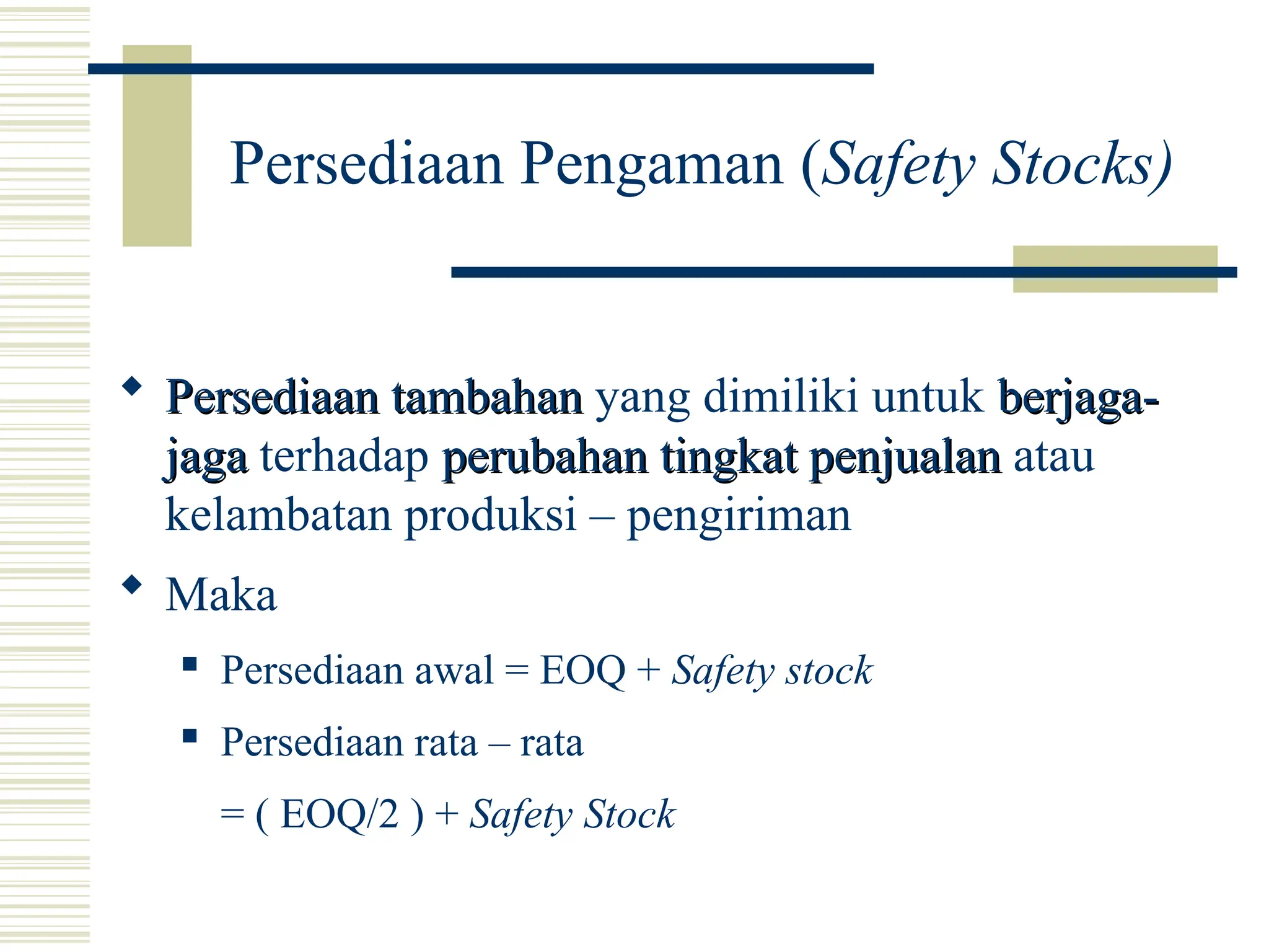 Manajajemen Persediaan tambahan pada sistem rantai pasok | PPT