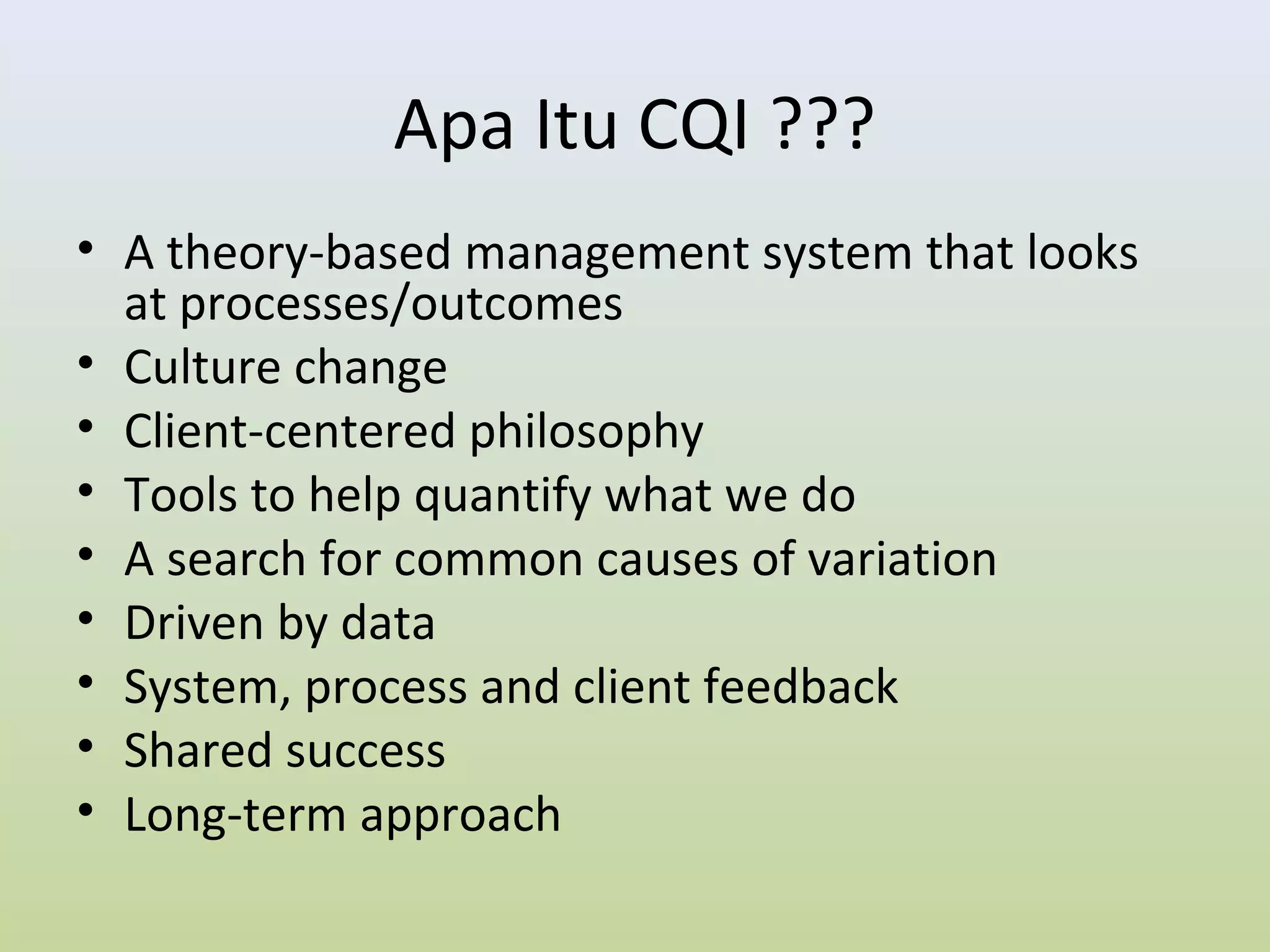Continuous Quality Improvement (CQI) | PPT