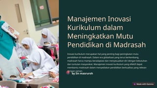 Manajemen-Inovasi-Kurikulum-dalam-Meningkatkan-Mutu-Pendidikan-di-Madrasah.pptx